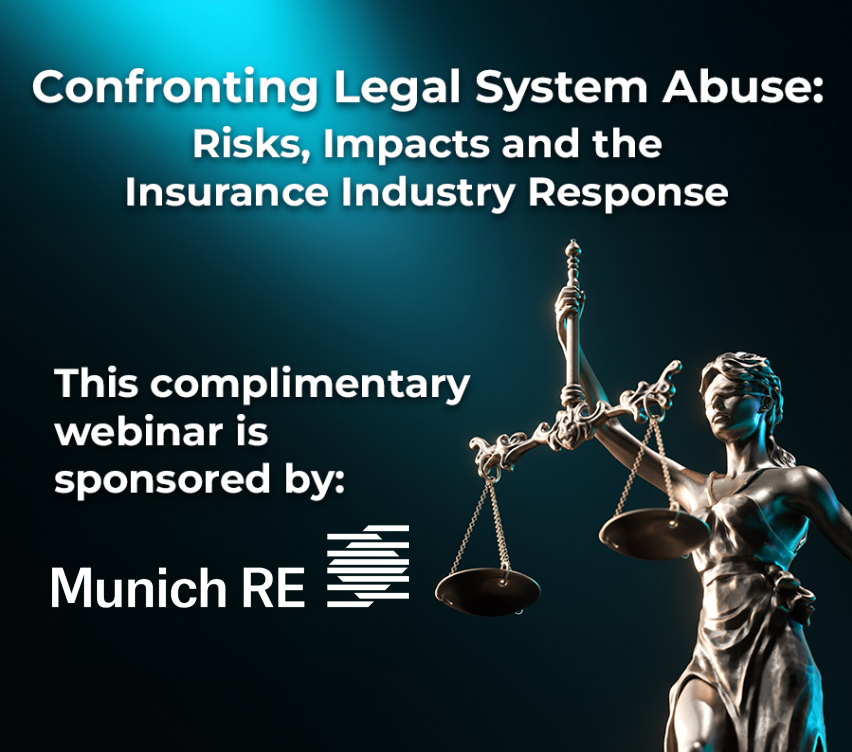 Confronting Legal System Abuse Risks Impacts and the Insurance Industry ...